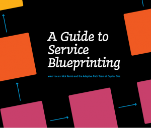 Free “Guide to Service Blueprinting” by Adaptive Path/Capital One ...